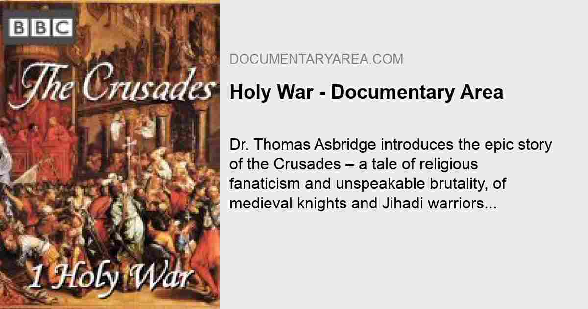 Series The Crusades - Documentary Area