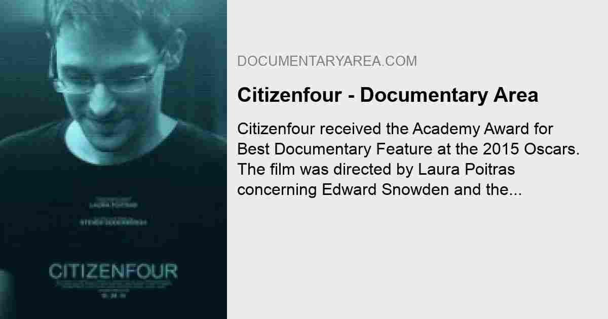 Citizenfour - Watch Online
