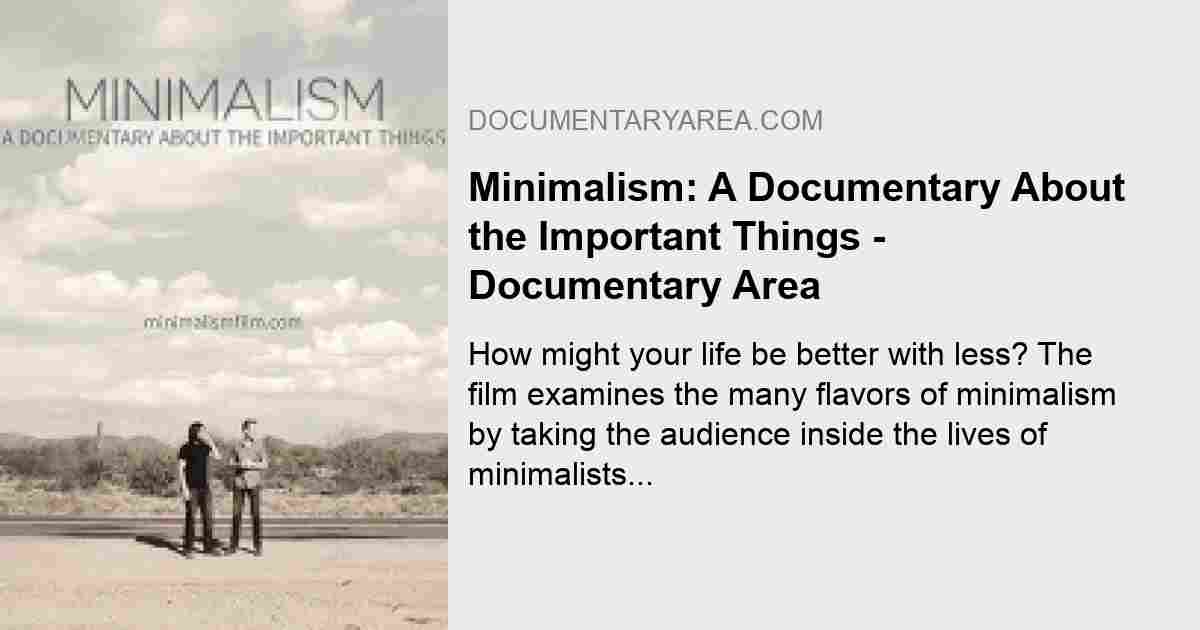 Series Minimalism - Documentary Area