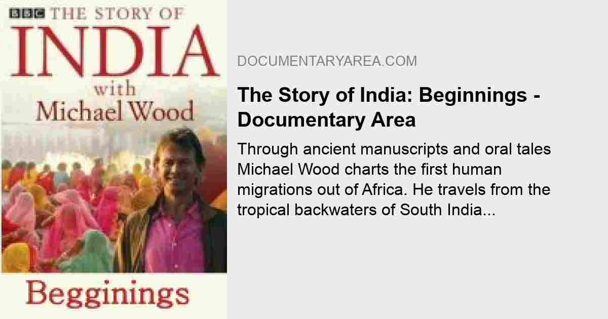 Series The Story of India - Documentary Area