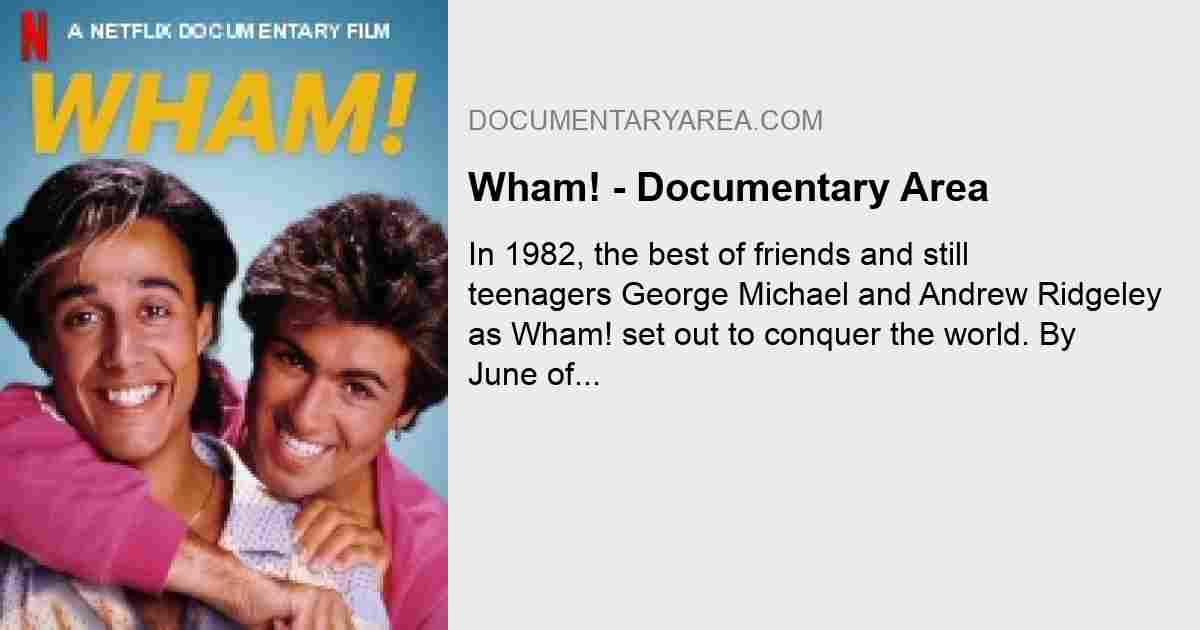 Wham! - Watch Online