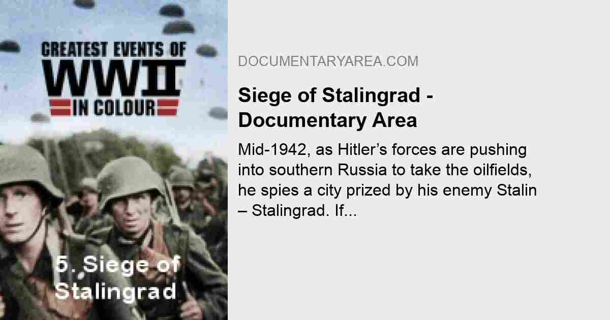 Siege of Stalingrad - Watch Online