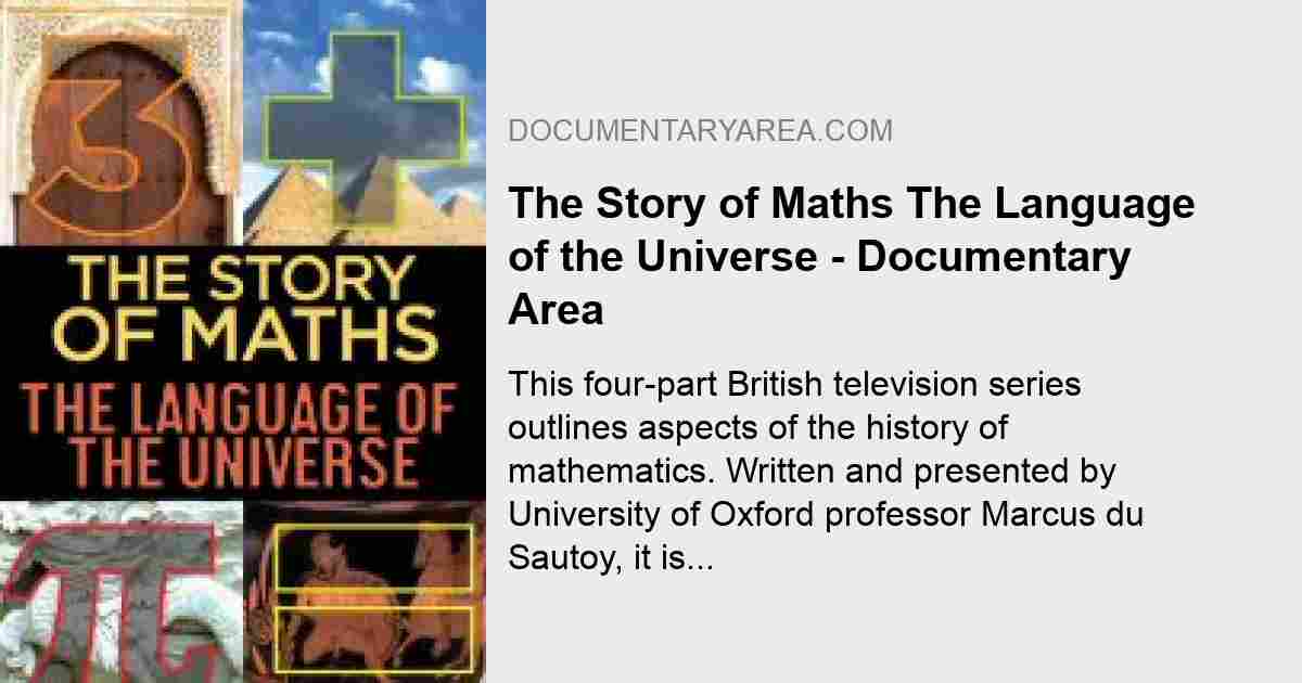 Series The Story of Maths - Documentary Area